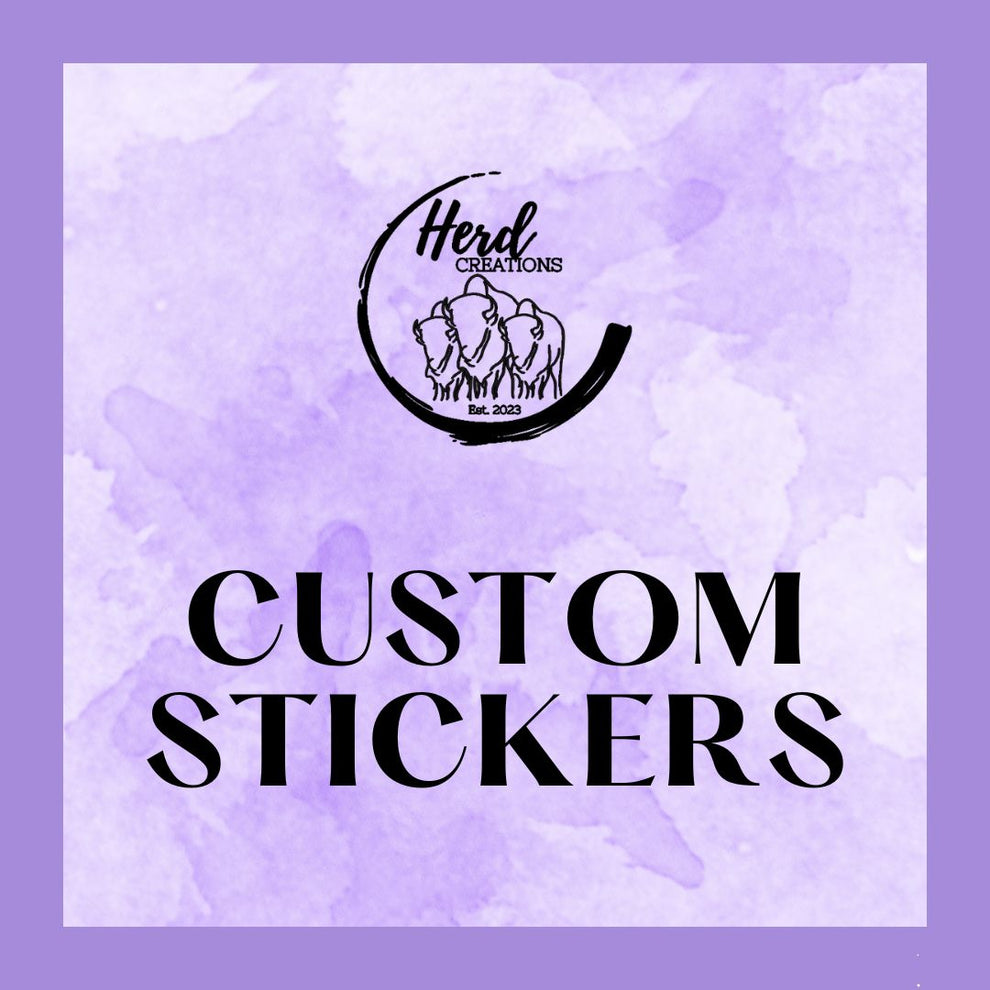 Custom Stickers – The Herd Creations